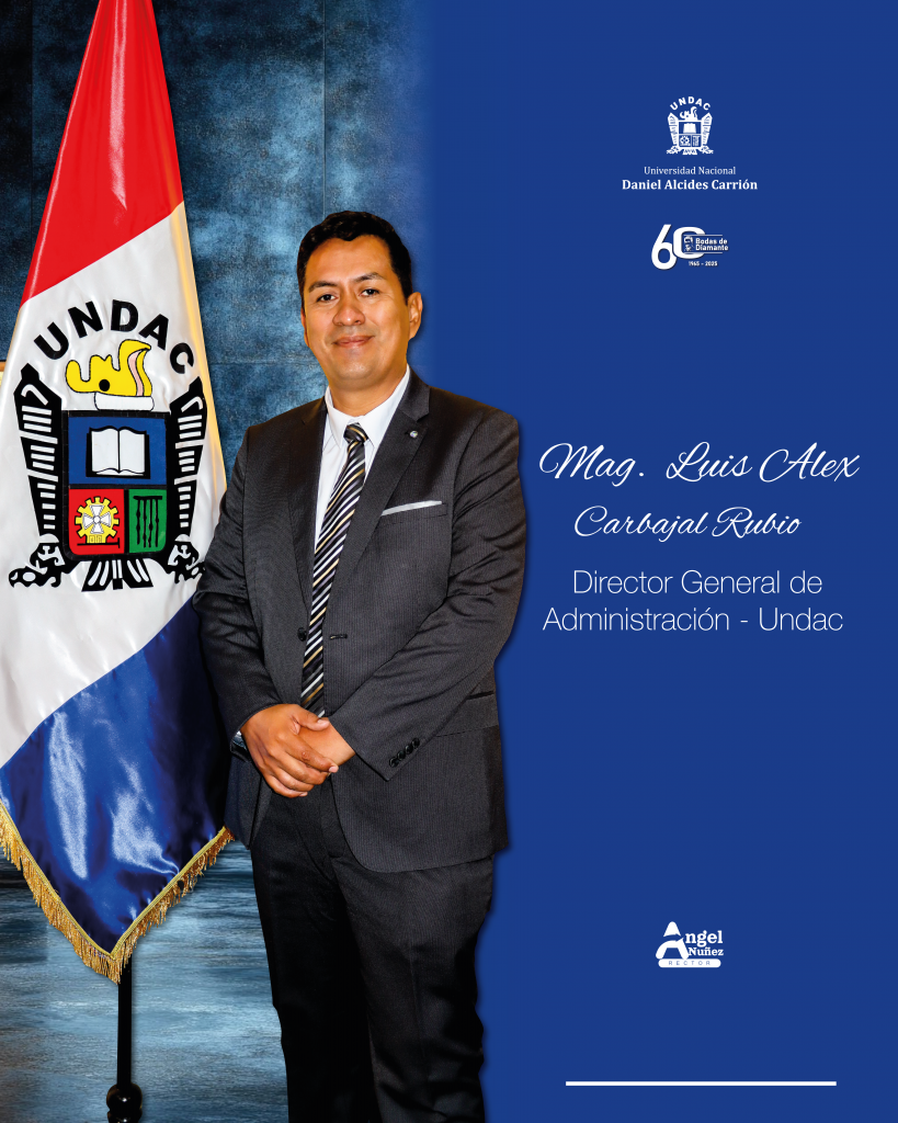 𝐔𝐍𝐃𝐀𝐂 𝐃𝐄𝐒𝐈𝐆𝐍𝐀 𝐍𝐔𝐄𝐕𝐎 𝐃𝐈𝐑𝐄𝐂𝐓𝐎𝐑 𝐆𝐄𝐍𝐄𝐑𝐀𝐋 𝐃𝐄 𝐀𝐃𝐌𝐈𝐍𝐈𝐒𝐓𝐑𝐀𝐂𝐈Ó𝐍 – Universidad ...